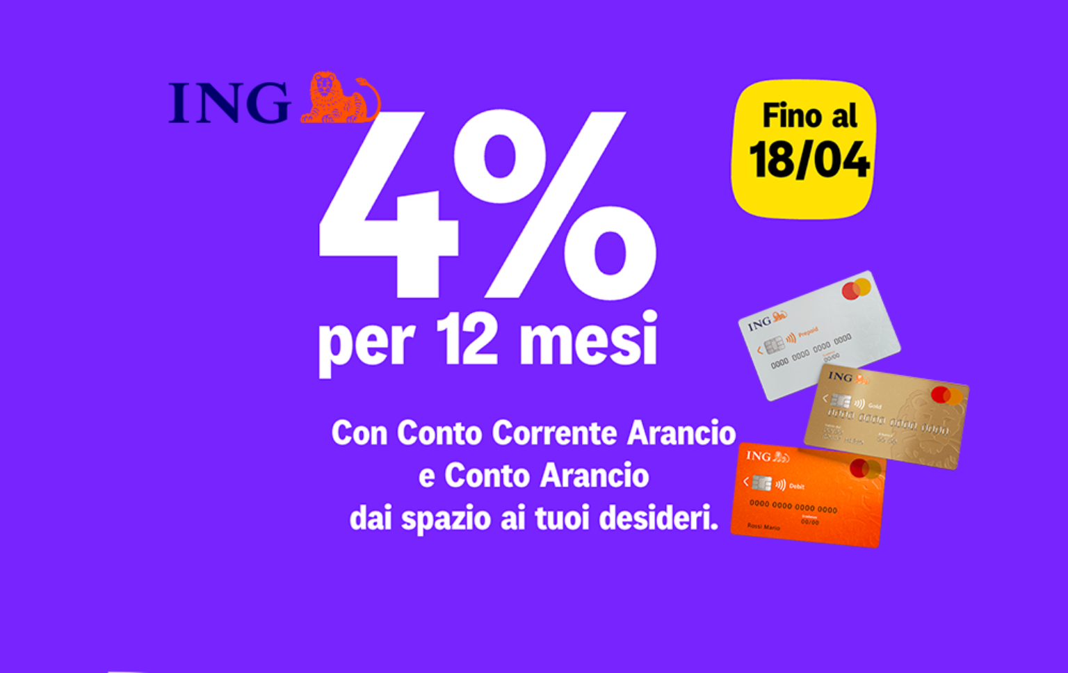 ING, 4% senza vincoli per 1 anno + 50€ OMAGGIO | Tariffando